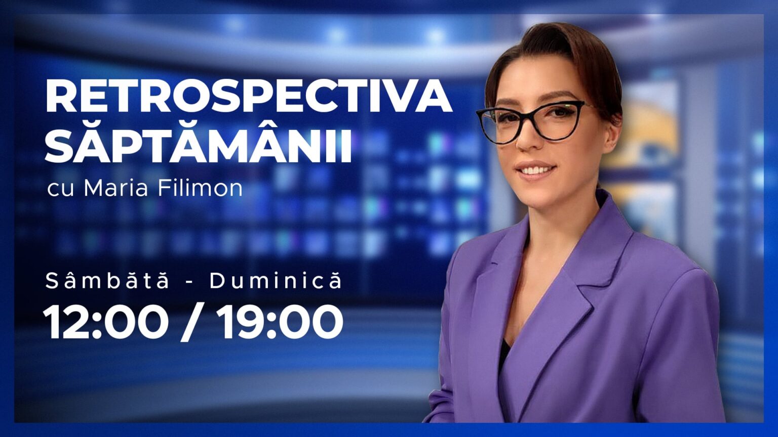 RETROSPECTIVA SĂPTĂMÂNII cu MARIA FILIMON din 07.03.2026, ora 19:00 ...